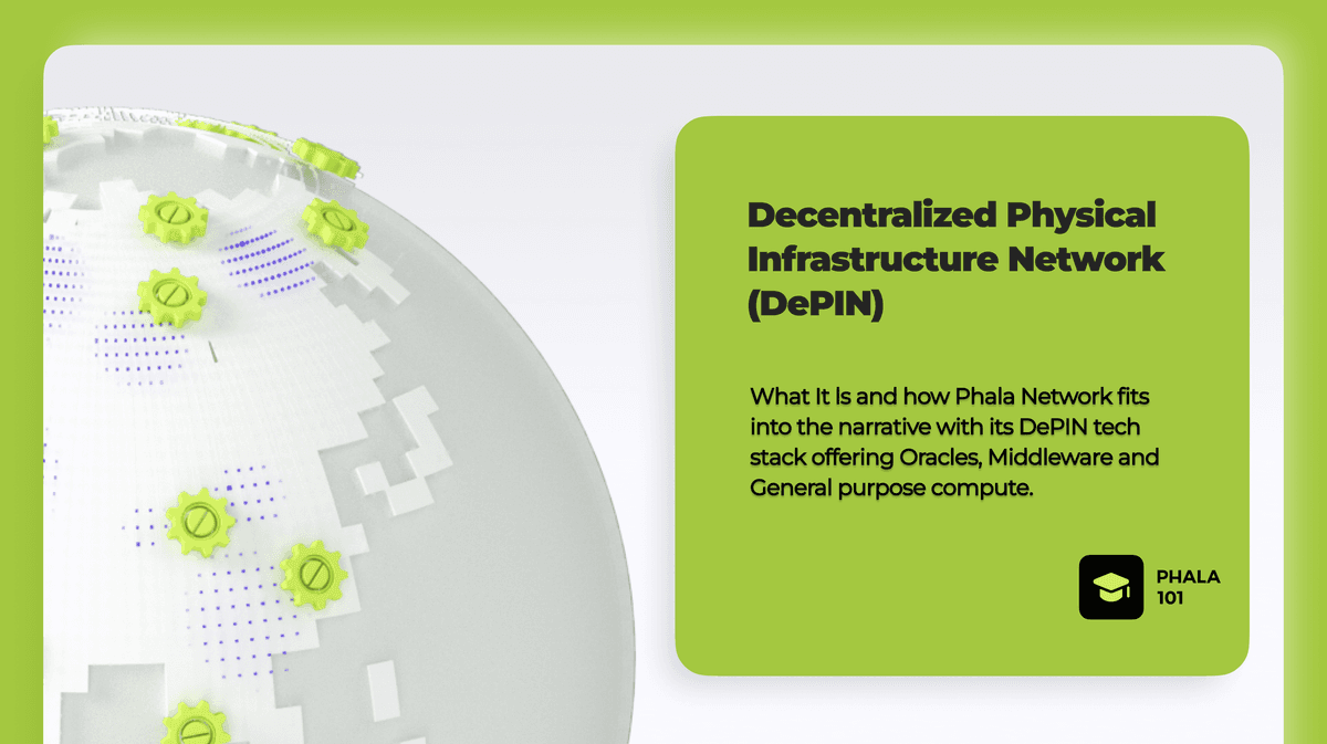 Phala Network: What is DePIN? | Phala
