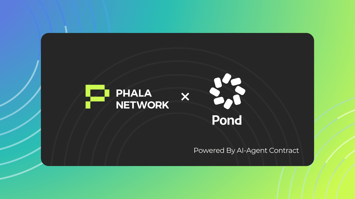 Phala & Pond - Enhancing the AI Endgame for the Brave | Phala